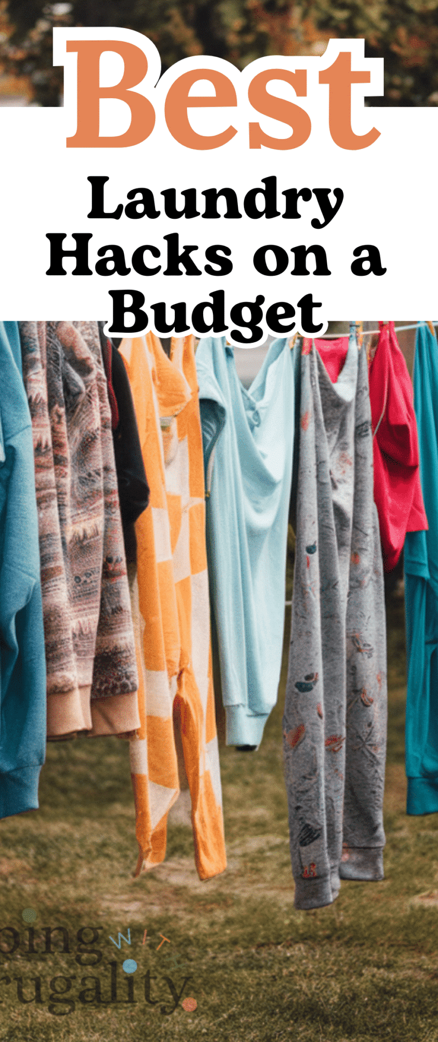18 Laundry Hacks on a Budget for Fresh Clothes Every Time - Coping With ...